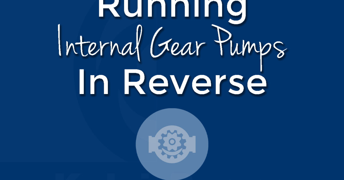 Running Internal Gear Pumps In Reverse Kelair Pumps Australia
